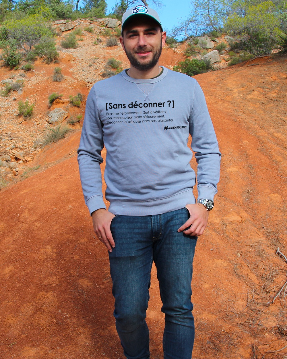 Sans déconner Sweat Homme Collection Crochets - Je viens du sud